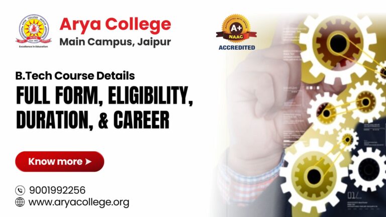 B.Tech Course Details: Full Form, Eligibility, Duration & Career