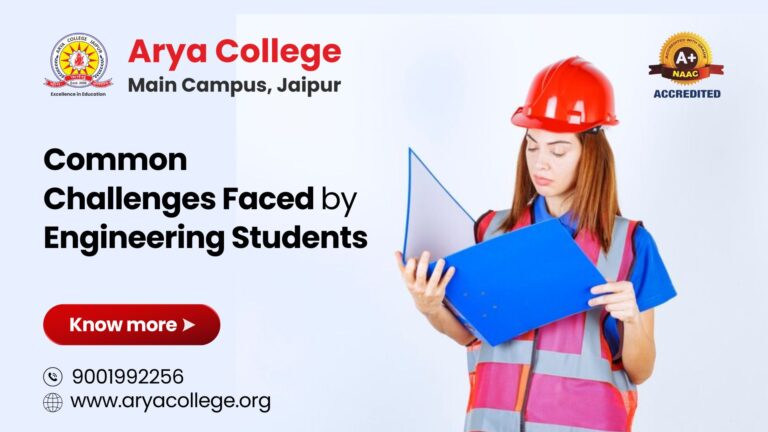 Common Challenges Faced by Engineering Students - Arya College