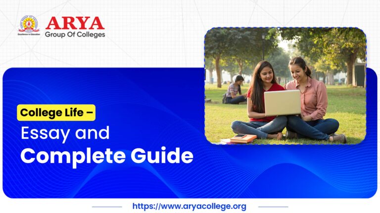 College Life – Essay and Complete Guide - Arya College